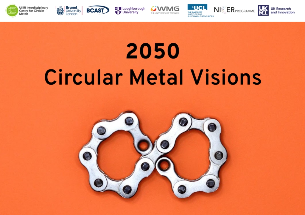 Towards the Circular Metal Economy: A Roadmap for the UK - THE ...